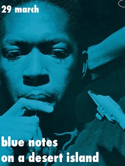 BLUE NOTES ON A DESERT ISLAND | Pandaemonium
